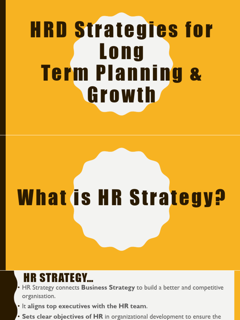 HRD Strategies For Long Term | PDF | Strategic Management | Leadership