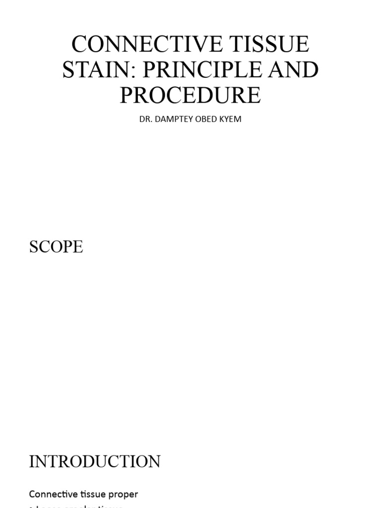 Connective Tissue Stain | PDF | Connective Tissue | Staining