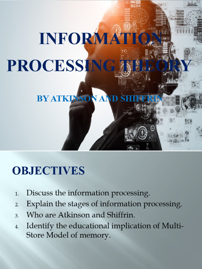 Processing Theory by Atkinson and Shiffrin | PDF | Memory | Long Term Memory