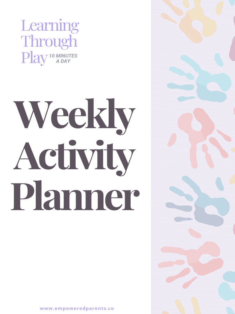 Weekly Planner - Learning Through Play WWW - Empoweredparents.co | PDF ...