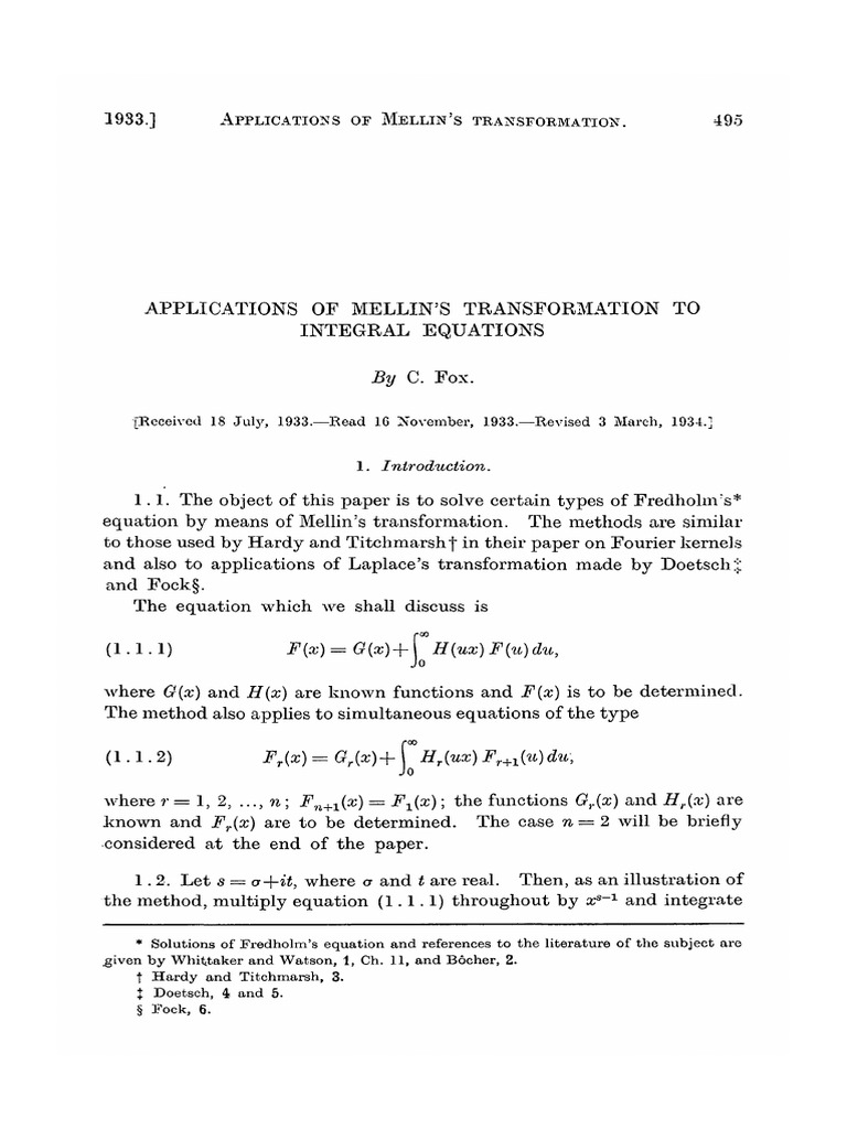 Fox, Applications of Mellin's Transformation to Integral Equations, Proc. London Math. Soc., vol ...