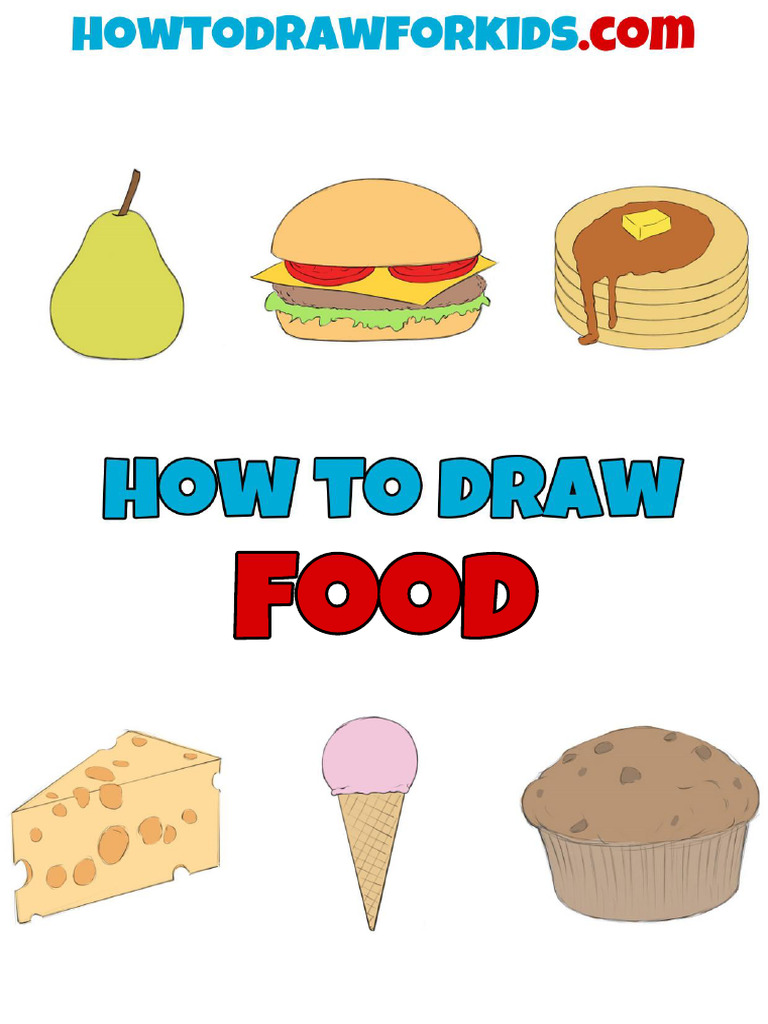 Kids' Food Drawing Worksheets | PDF