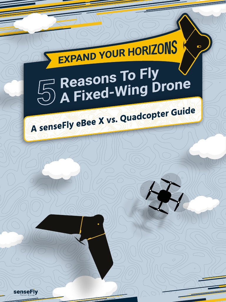 Expand Your Horizons - 5 Reasons To Fly A Fixed-Wing Drone 05.06.19 | PDF | Unmanned Aerial ...