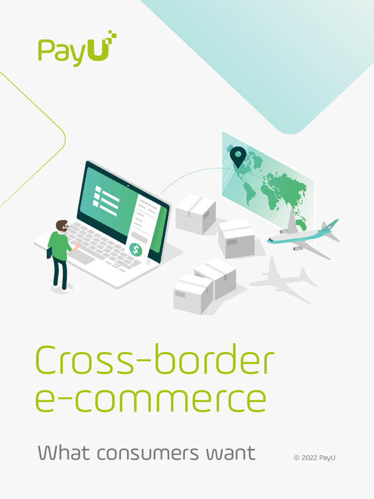 Cross_border_e_commerce_report_2022_PayU (1) | PDF | E Commerce | Retail