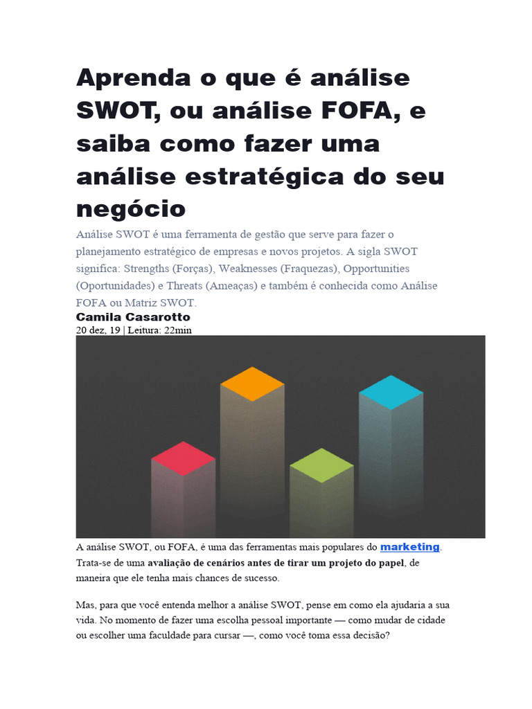 Aprenda o Que É Análise SWOT, Ou Análise FOFA, e Saiba Como Fazer Uma Análise Estratégica Do Seu ...