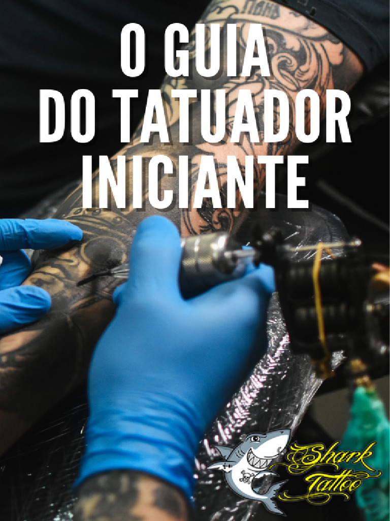 O Guia Do Tatuador Iniciante Download Grátis Pdf Tatuagem Dinheiro