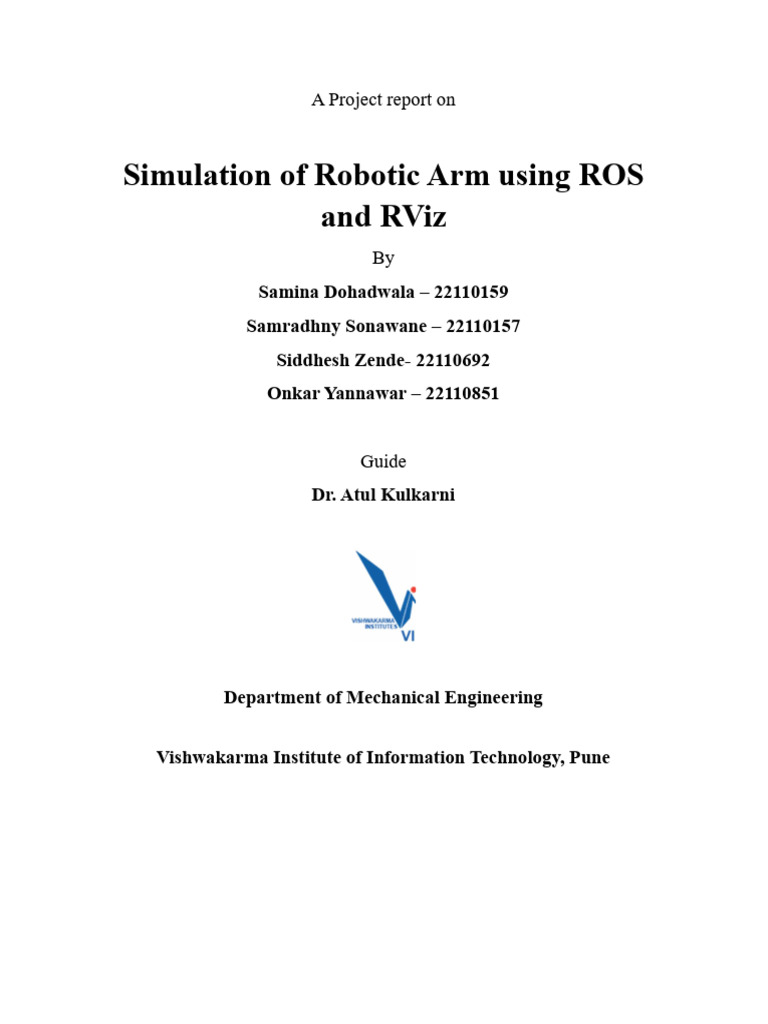Project Report On Simulation of Robotic Arm Using ROS and RViz | PDF | Robotics | Simulation