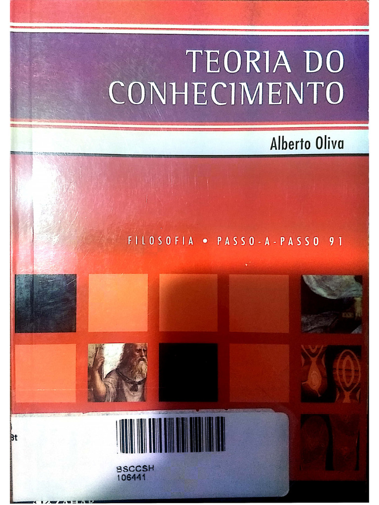 Teoria Do Conhecimento - Alberto Oliva | PDF