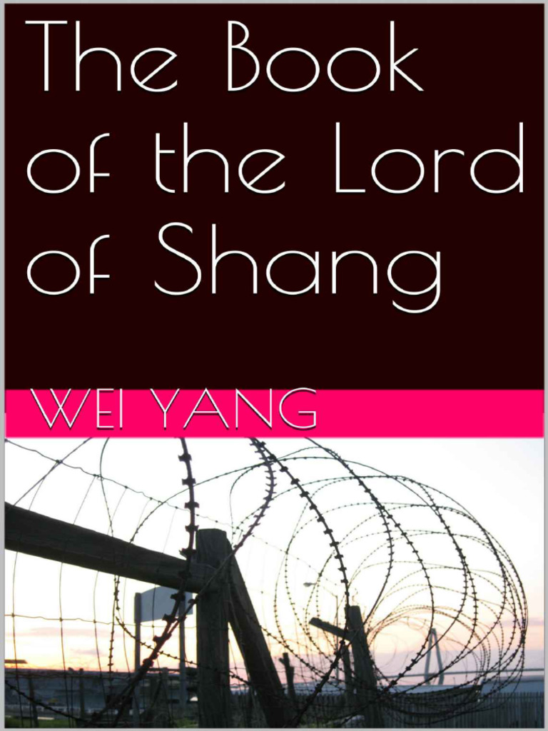 The Book of The Lord of Shang State Terror and The Rule of Law (Wei ...