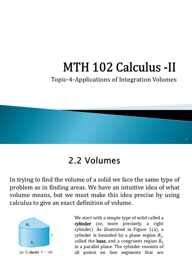 MTH 102 Calculus - II-Topic 4-Applications of Integration-Volumes | PDF | Area | Volume