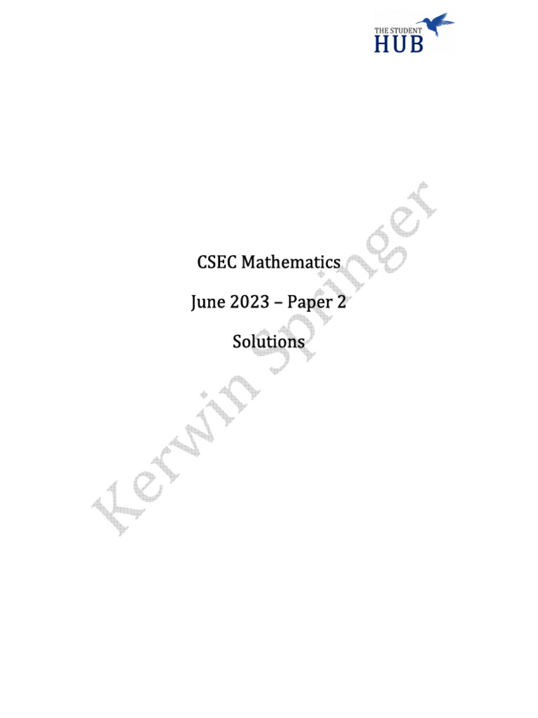 CSEC Maths - Paper 2 - June 2023 - Solutions | PDF | Matrix ...