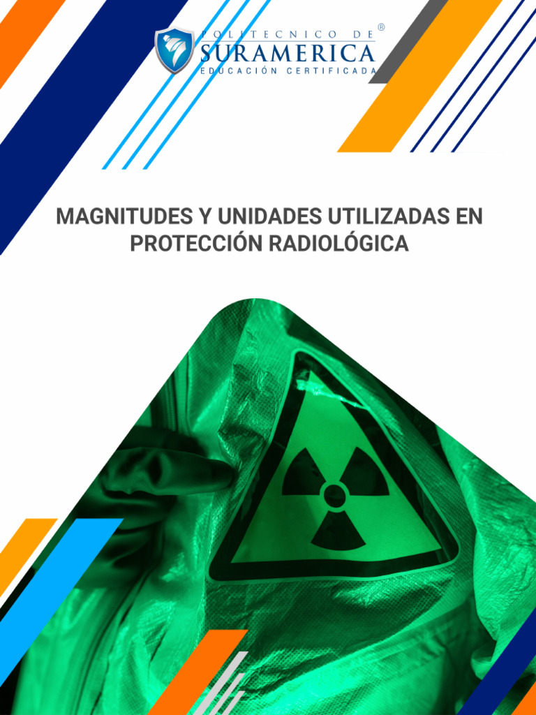 Magnitudes y Unidades Utilizadas en Protección Radiólogica | PDF | Radiación ionizante ...