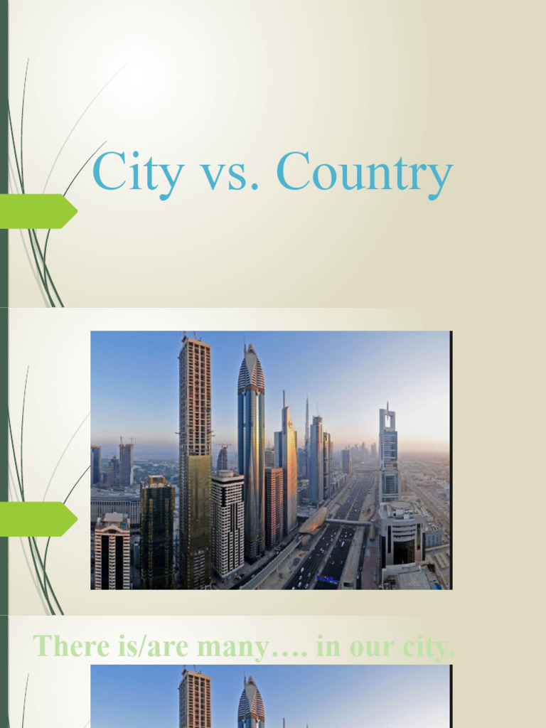 City Vs Country Comparison Conversation Topics Dialogs Grammar Guides ...