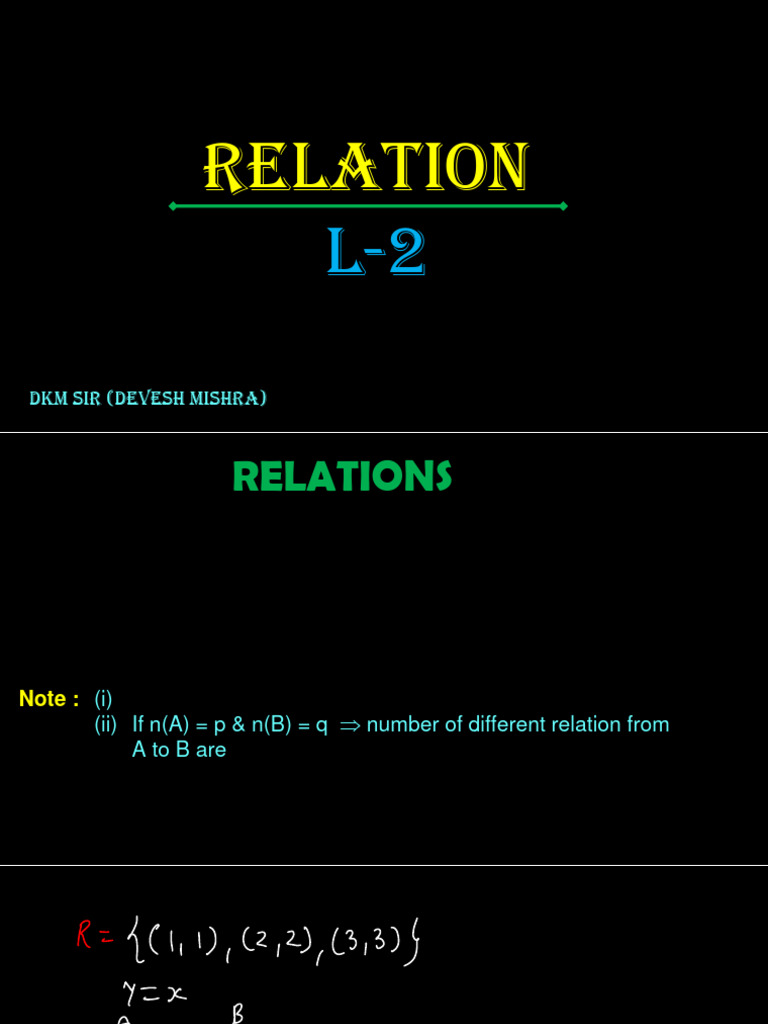 02 APR 24 DKM SIR E1Relation - L-2 | PDF | Mathematics | Abstract Algebra