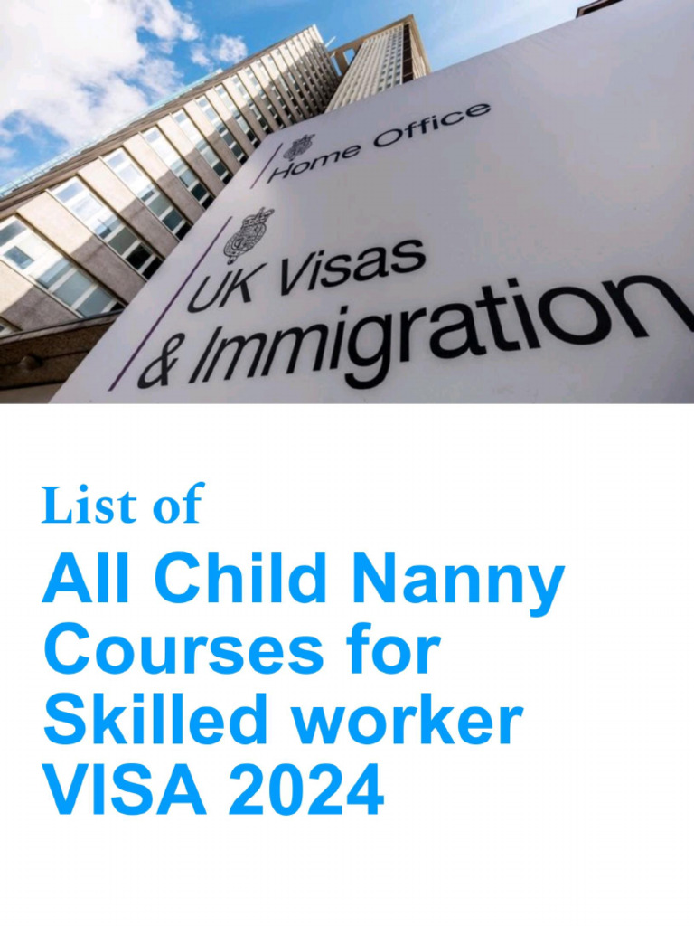 List of All Child Nanny Courses For Skilled Worker VISA 2024 | PDF ...
