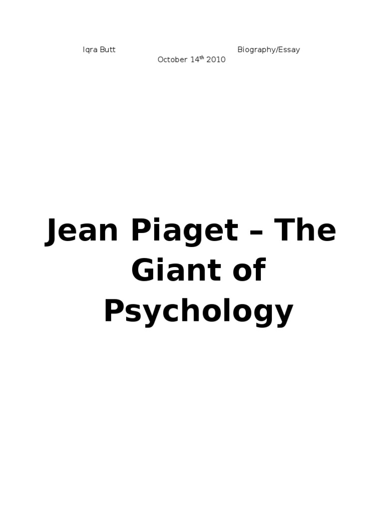 Jean Piaget Bibliography | Developmental Psychology | Thought | Free 30 ...