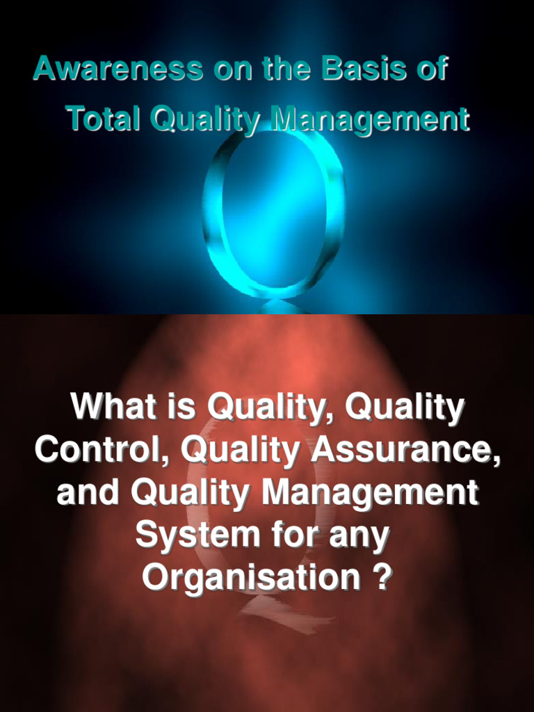 Awareness_ TQM | PDF | Quality Management | Quality Assurance