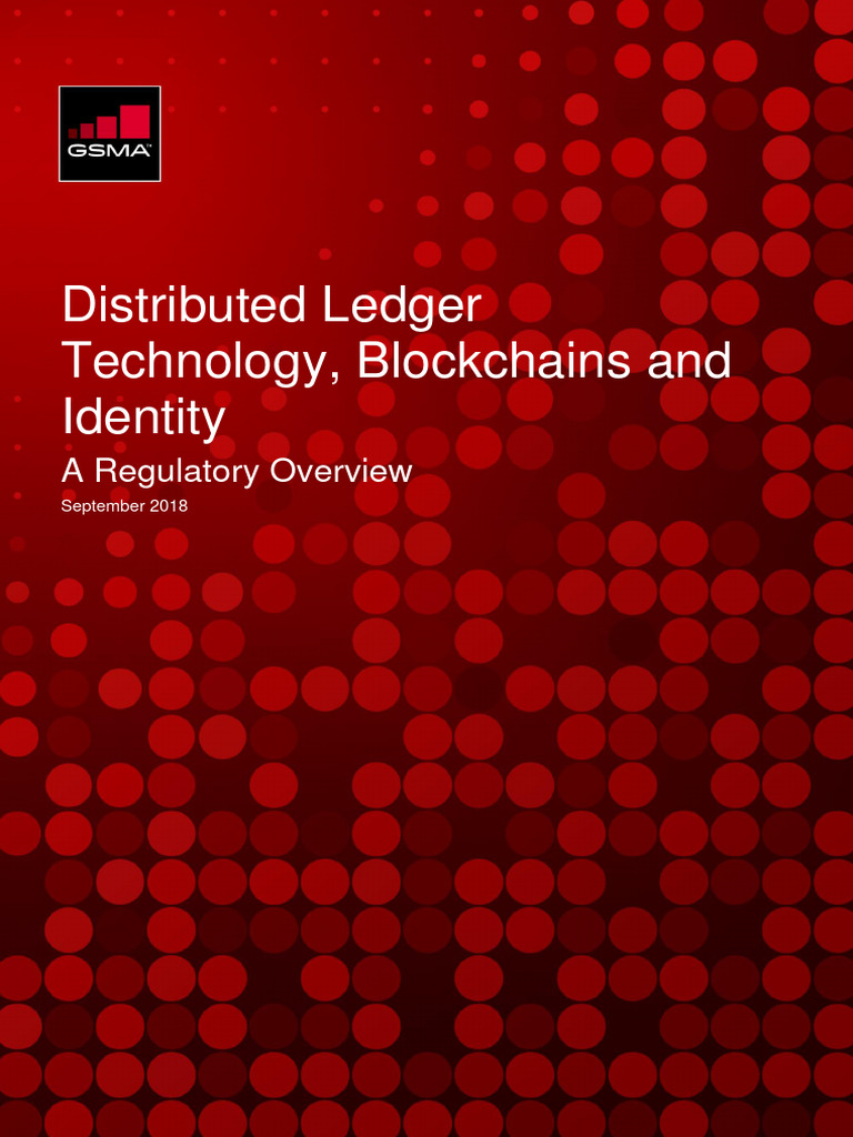 Distributed Ledger Technology Blockchains and Identity 20180907ii | PDF ...