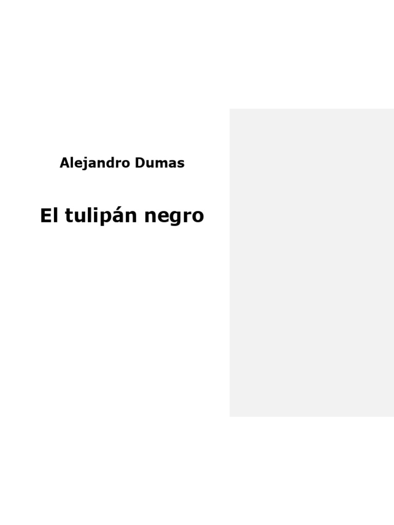Alejandro Dumas - El Tulipan Negro | PDF