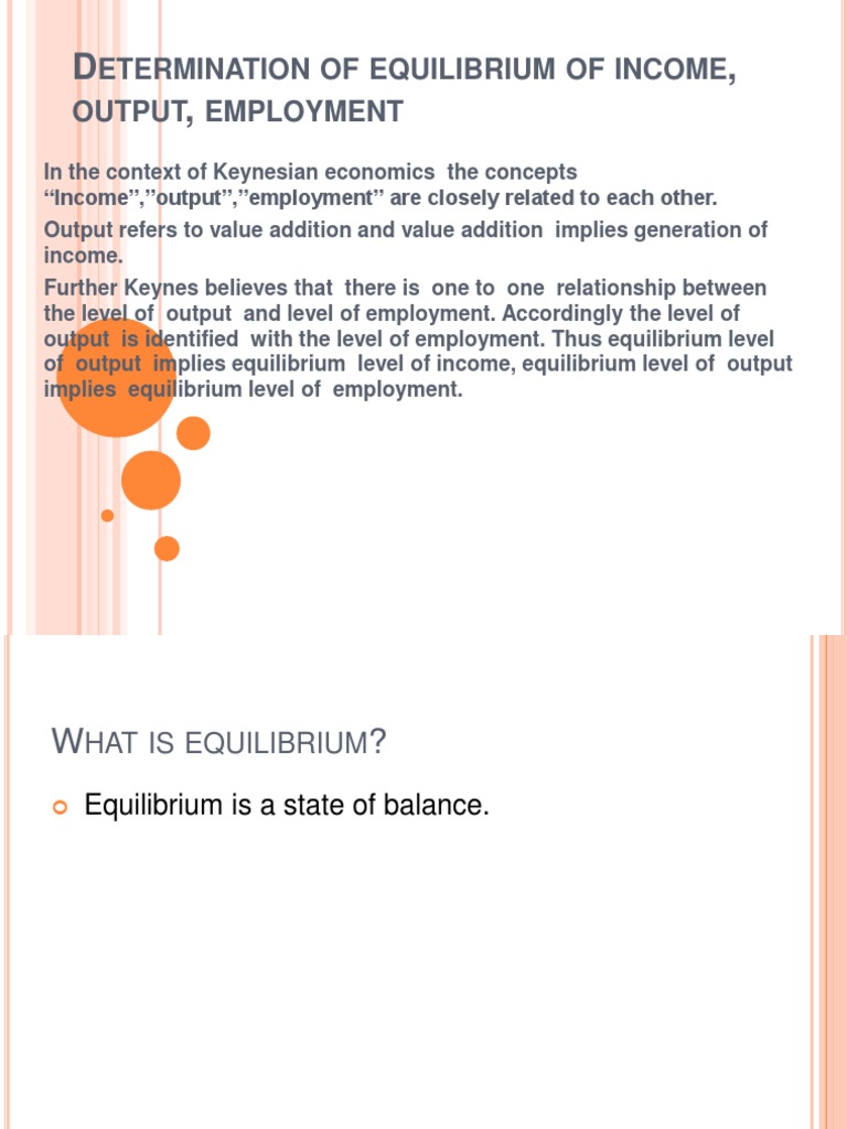 Determination of Equilibrium of Income, Output | PDF | Economic ...