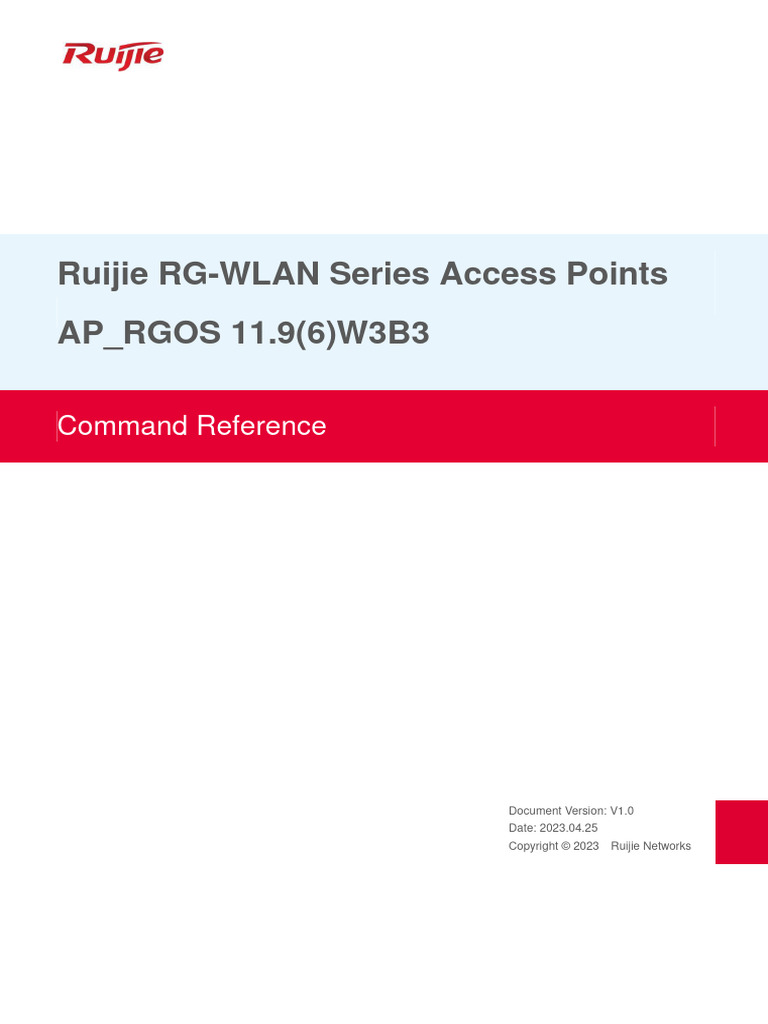 Ruijie RG-WLAN Series Access Points Command Reference, RGOS11.9 (6 ...