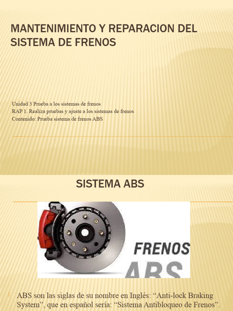 Frenos Abs | PDF | Sistema de freno antibloqueo | Tecnología de vehículos