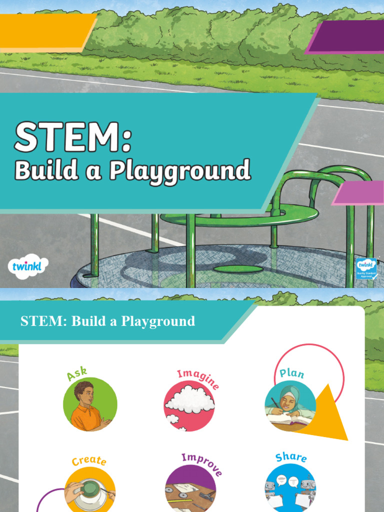 Au ST 110 Stem Build A Playground Powerpoint Ver 1 | PDF | Home ...