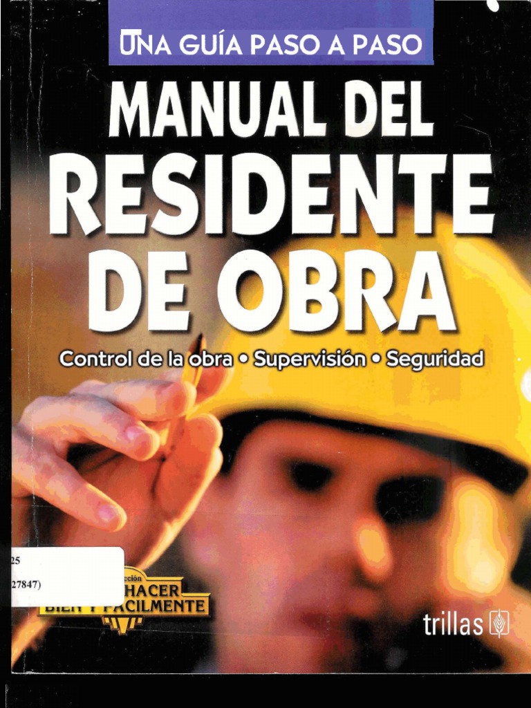 20 Manual Del Residente de Obra | PDF | Fundación (Ingeniería) | Hormigón