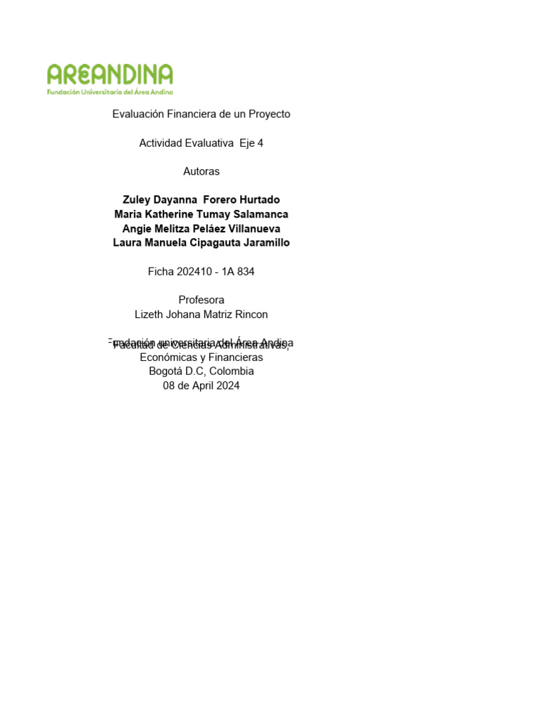 Evaluación Financiera de Un Proyecto Eje 4 | PDF | Tasa interna de retorno | Economias