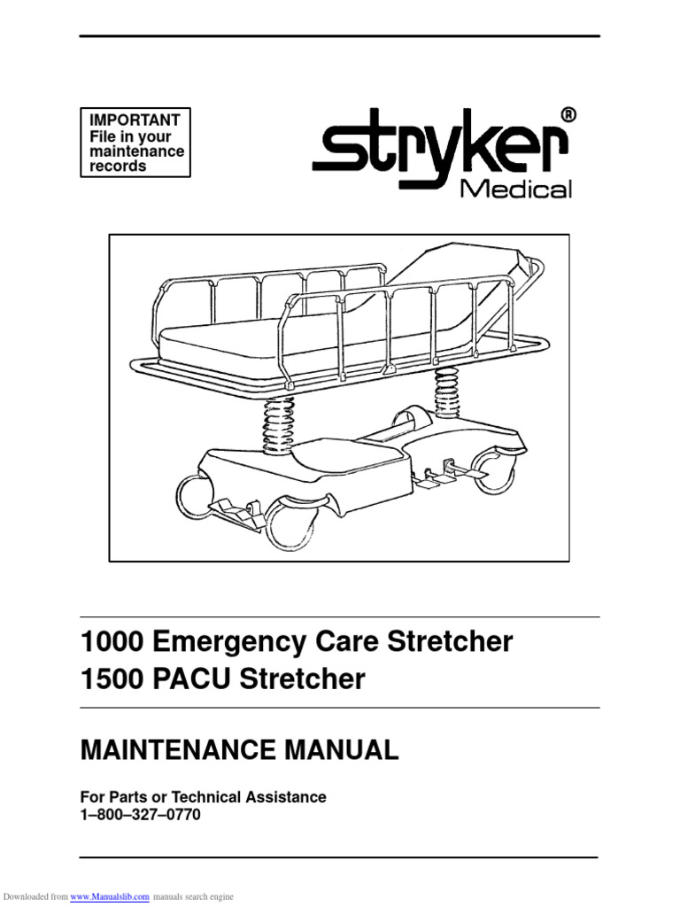 1000 Emergency Care Stretcher 1500 PACU Stretcher: Maintenance Manual | PDF | Valve | Screw