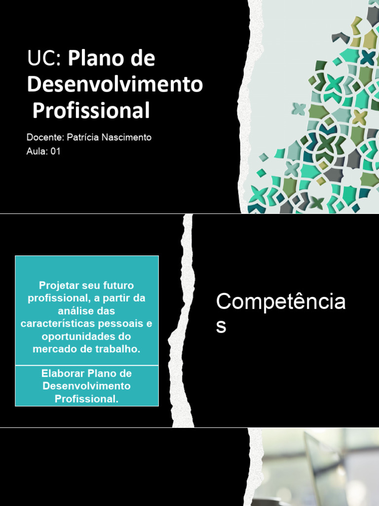 Aula - 1 - UC - Plano de Desenvolvimento Profissional - Aprendizagem ...