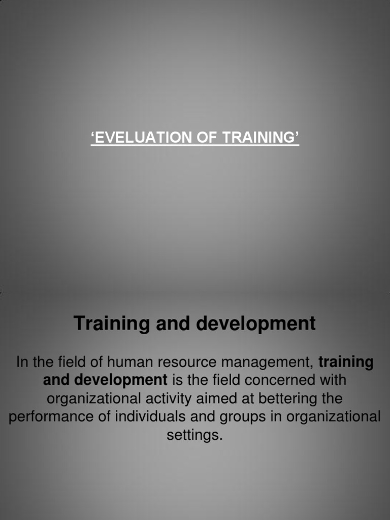 Training Evaluation | PDF | Evaluation | Competence (Human Resources)