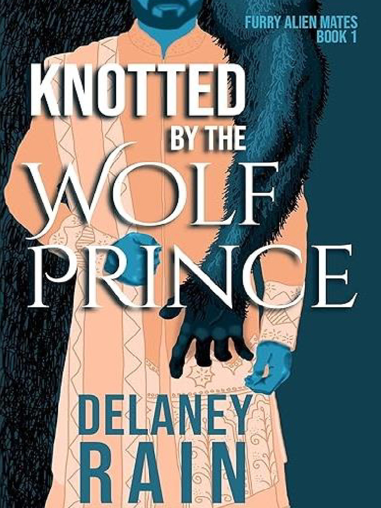 #1 Anudado Por El Príncipe Lobo (#BT) - Delaney Rain | PDF | Humano