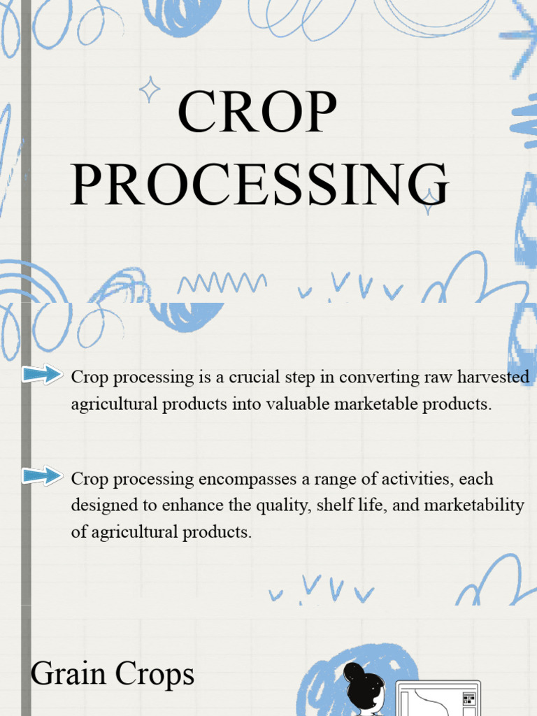 G1 - Crop Processing Introduction | PDF | Flour | Cereals