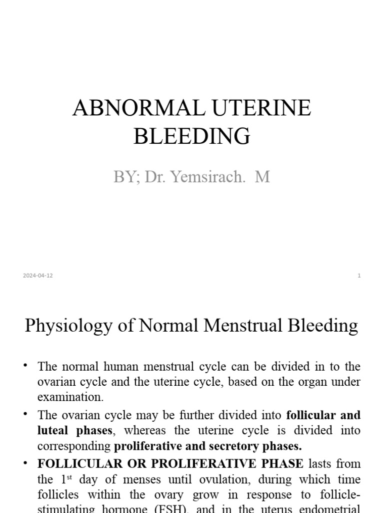 Abnormal Uterine Bleeding | PDF | Menstrual Cycle | Sexual Anatomy