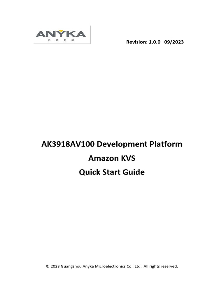 AK3918AV100 Development Platform Amazon KVS Quick Start Guide | PDF | Computer Network | License