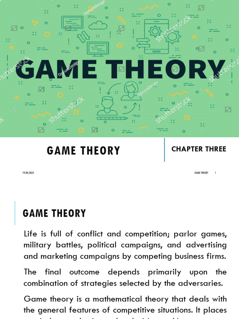 Chapter Three Game Theory I | PDF | Game Theory | Decision Making