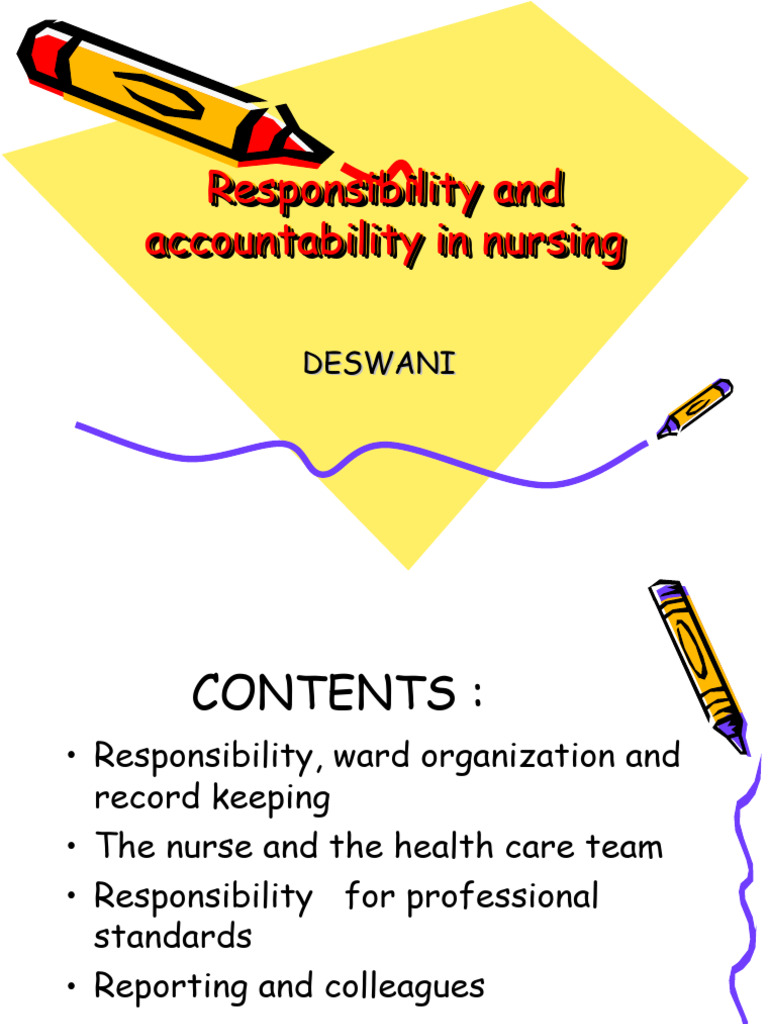 Responsibility and Accountability in Nursing | PDF | Nursing | Health Care