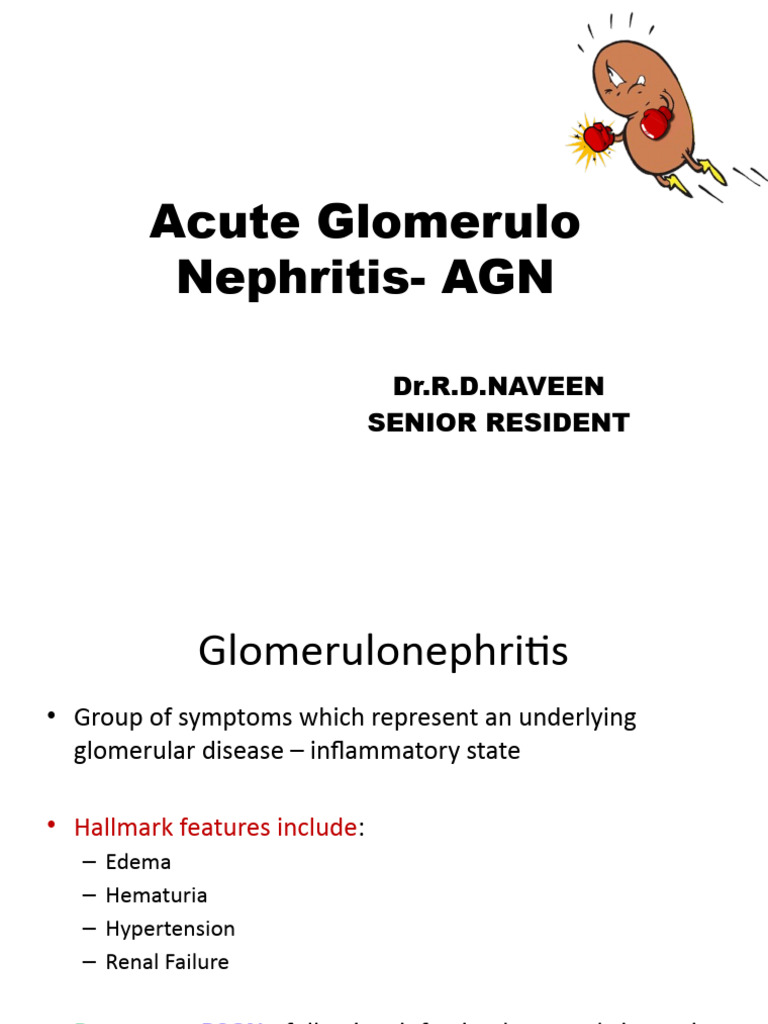 Acute GlomeruloNephritis - AGN | PDF | Clinical Medicine | Medicine
