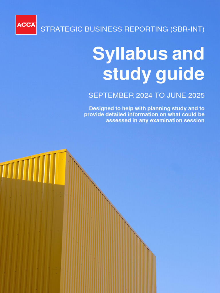 SBR-INT S24-J25 Syllabus and Study Guide - Final | PDF | Accounting ...