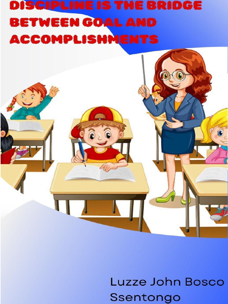Discipline Is The Bridge Between Goal and Accomplishments | Download Free PDF | Disciplines ...