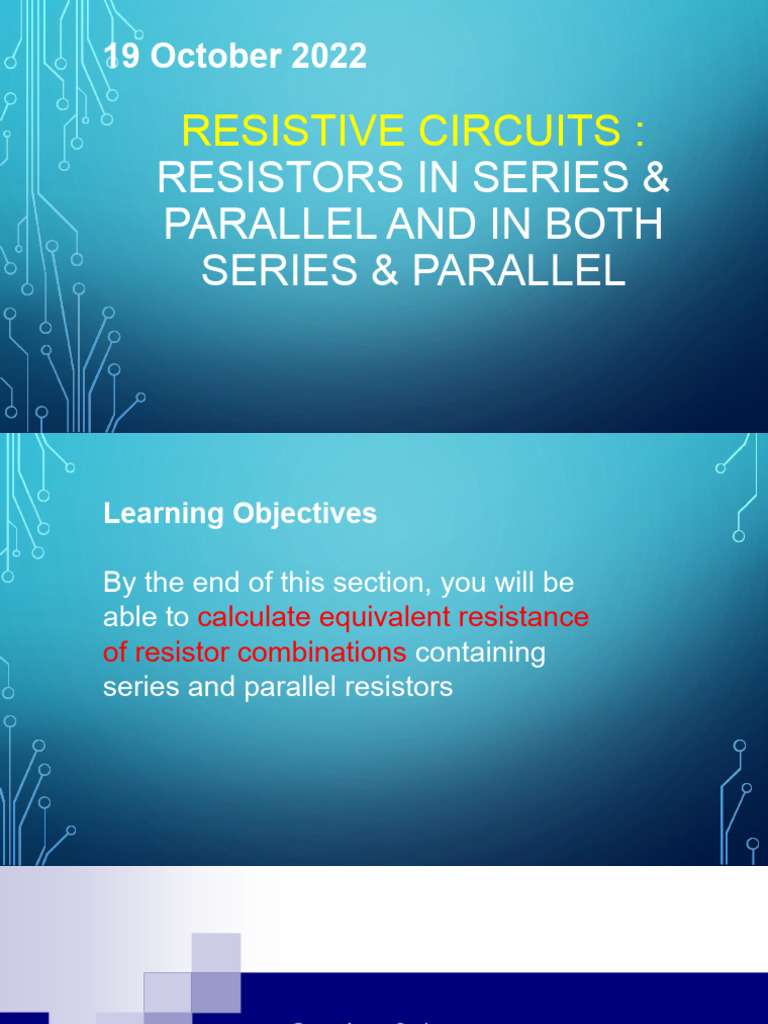 Topic2 - Resistive Circuits - Part 1 | PDF | Series And Parallel Circuits | Resistor