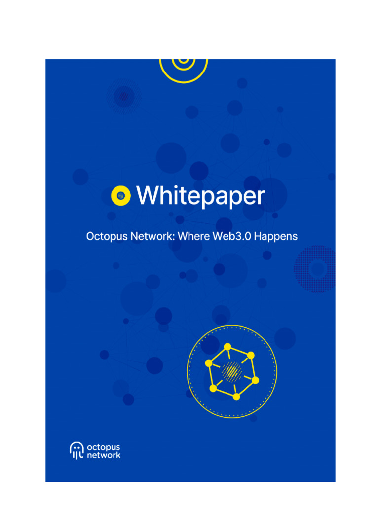 Octopus Network White Paper | PDF | Cryptocurrency | Interoperability