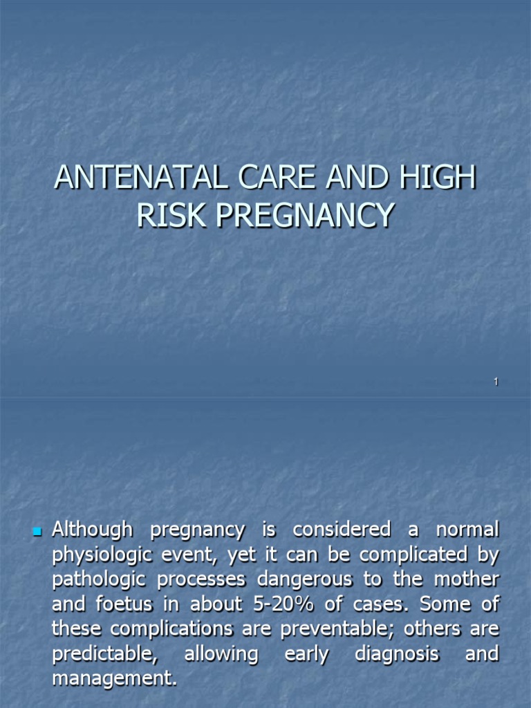 Antenatal Care and High Risk Pregnancy | PDF | Pregnancy | Congenital ...