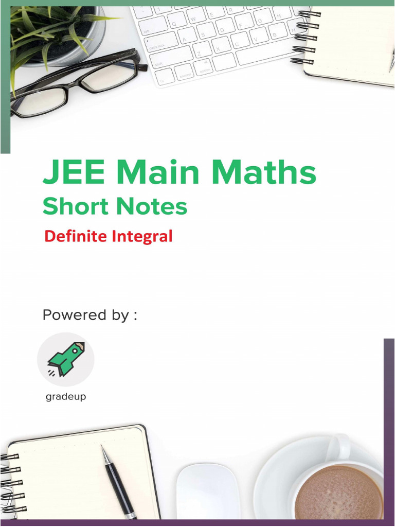 Definite Integral Notes For JEE Main IIT JEE Advanced Download PDF ...