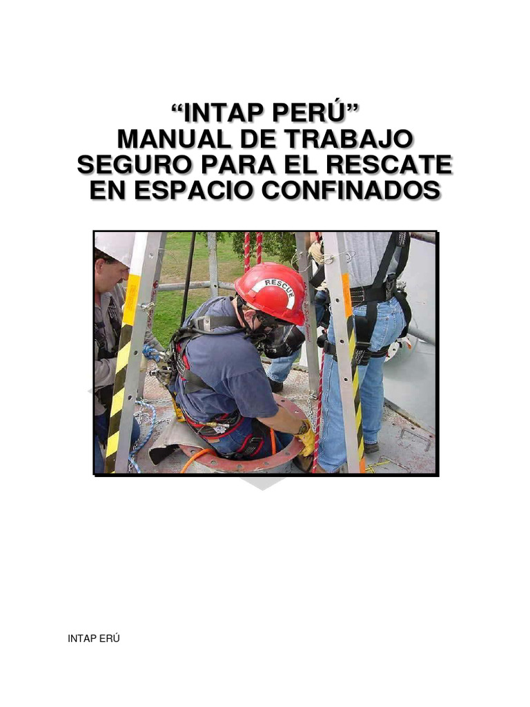 Manual de Trabajo Seguro para Rescate en Espacio Confinado-Intap Perú ...