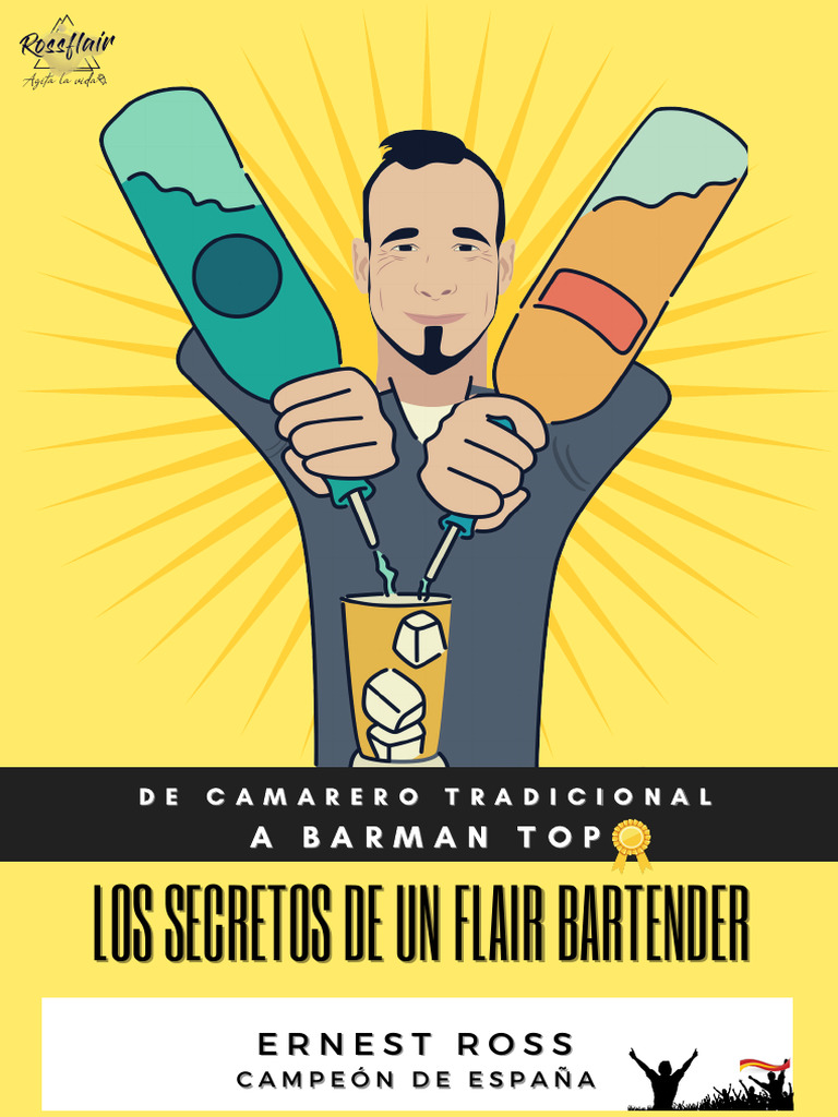 Los Secretos de Un Flair Bartender | PDF | Barman
