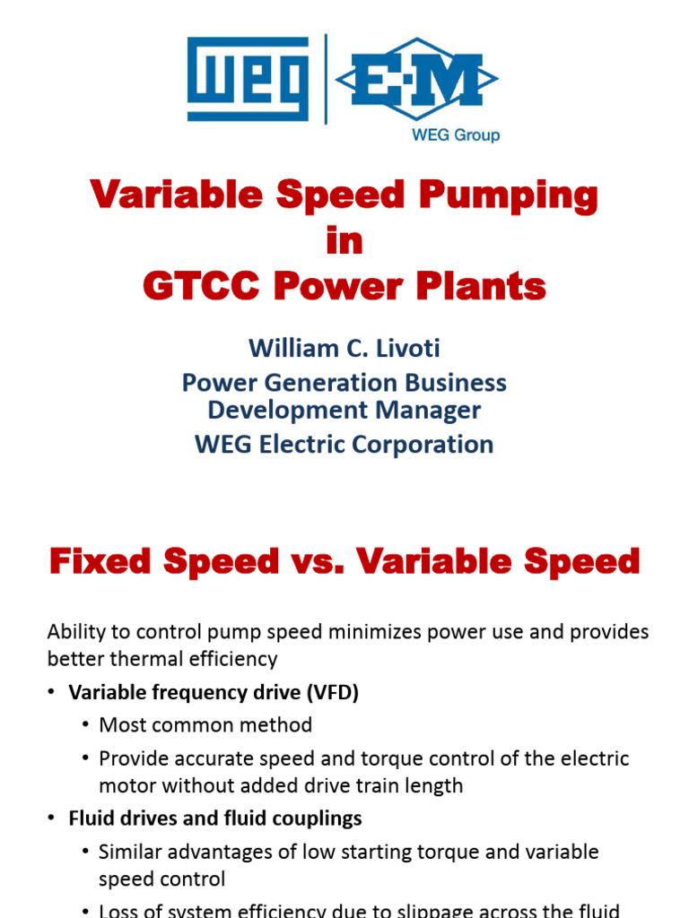 Variable Speed Pumping in GTCC Power Plants by William Livoti, Weg ...