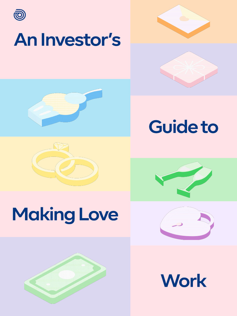An Investors Guide To Making Love Work | PDF | Investing | Love