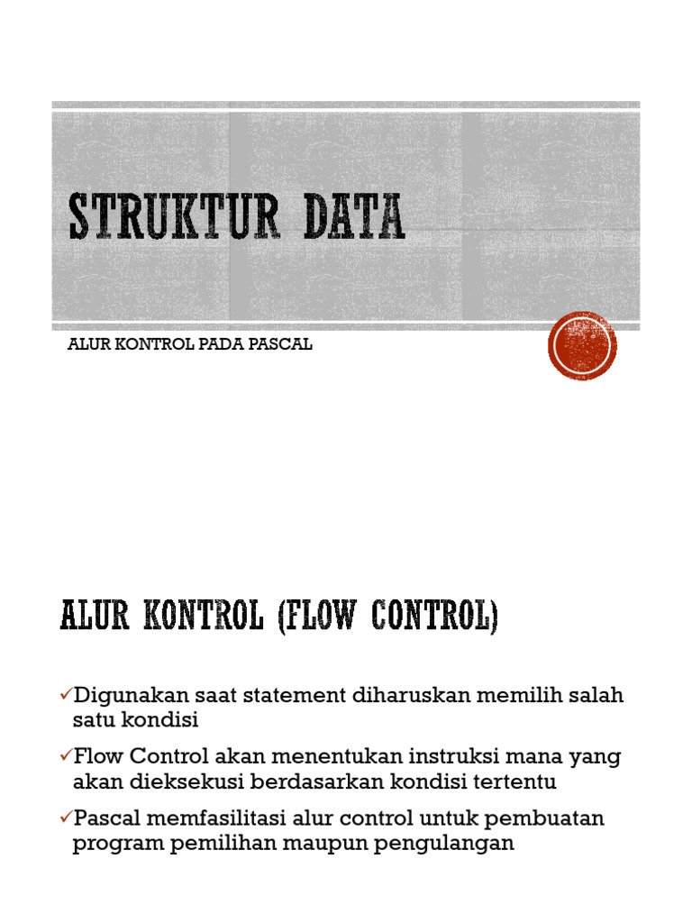 Materi 3 - Alur Kontrol Pada Pascal | PDF